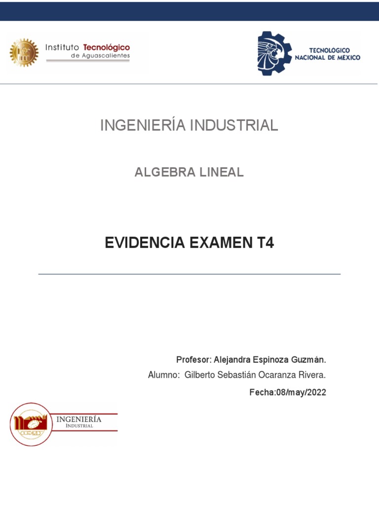 EVIDENCIA_EXAMEN_T4_ALGEBRA_LINEAL.pdf | PDF