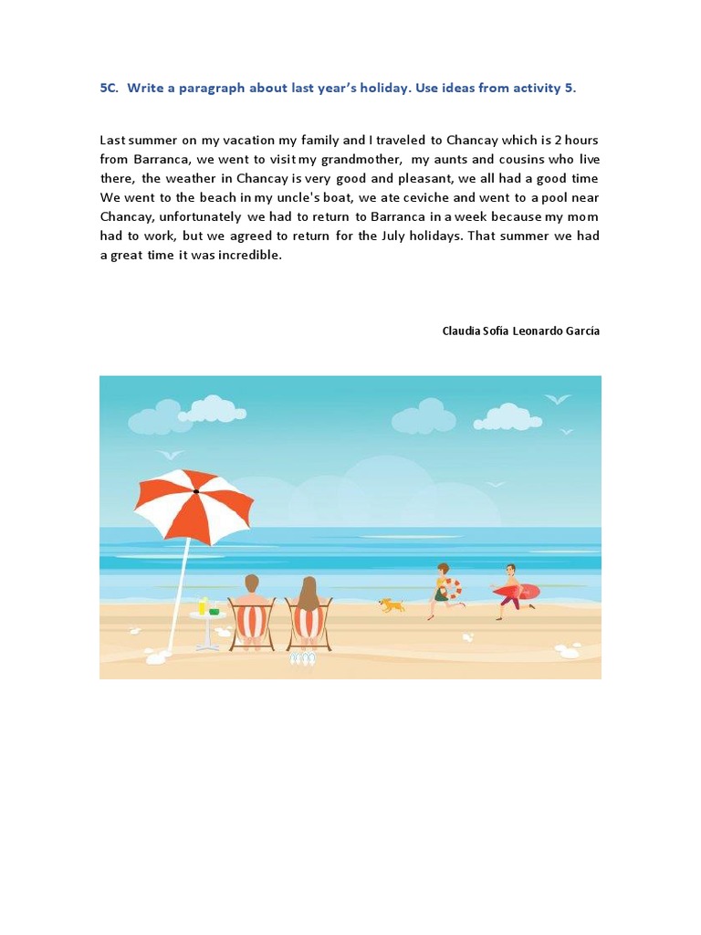 5C. Write A Paragraph About Last Year's Holiday. Use Ideas From ...
