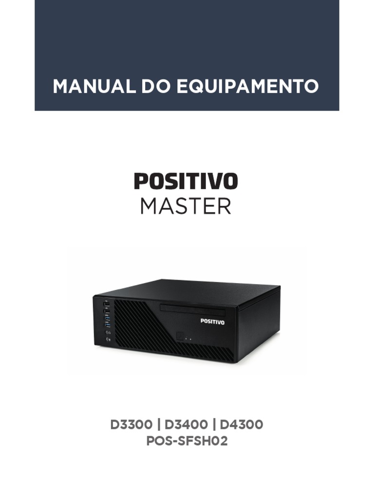 Manual Positivo Master D3300 D3400 D4300 POS-SFSH02 | PDF | USB ...