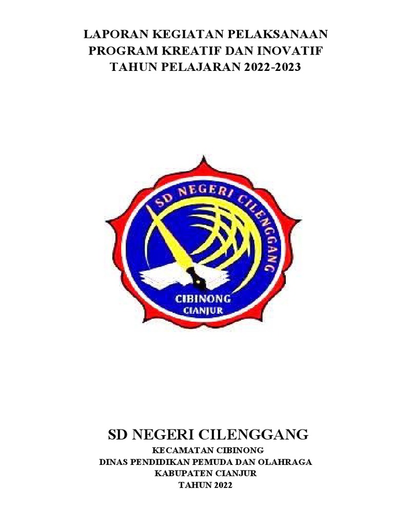 Laporan Kegiatan Pelaksanaan Program Kreatif Dan Inovatif | PDF