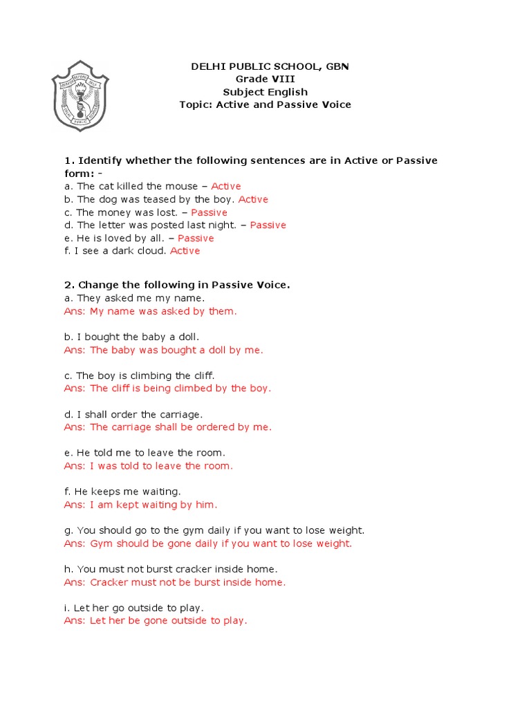 Delhi Public School, GBN Grade VIII Subject English Topic: Active and ...