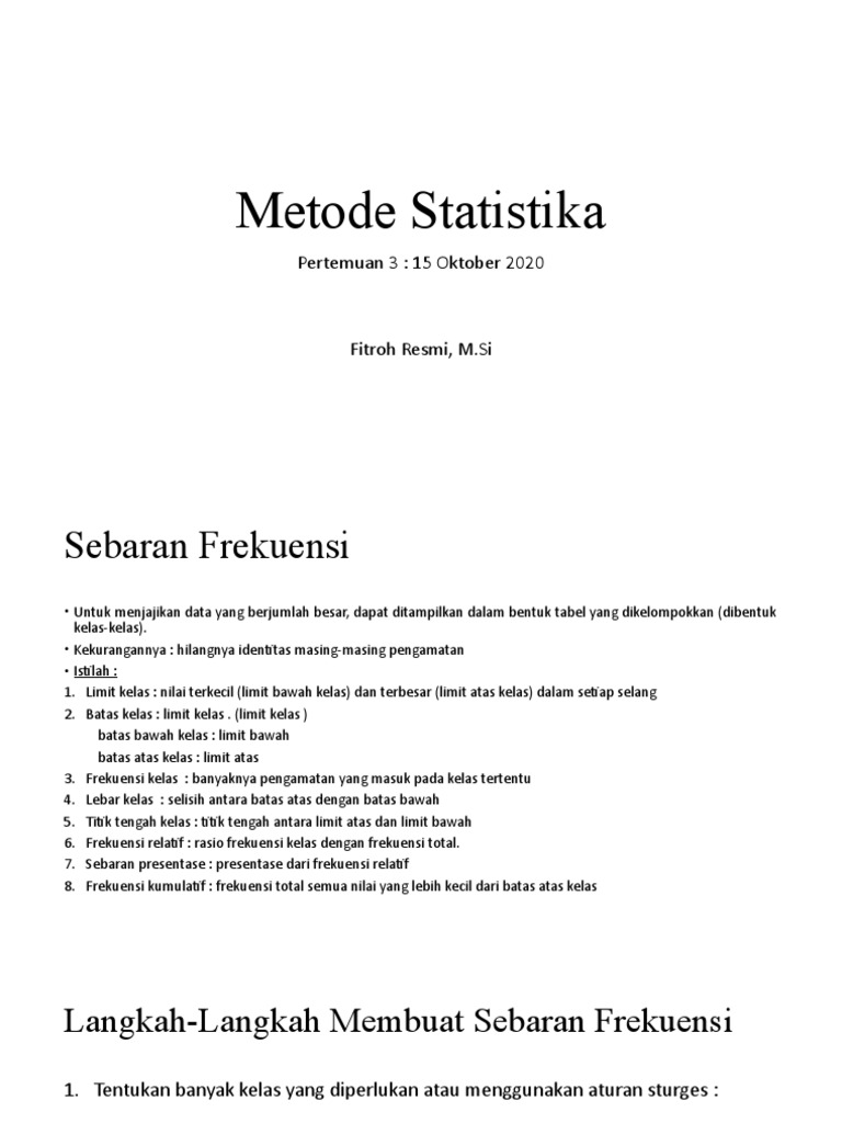 Metode Statistika - Pertemuan 3 New | PDF | Metode & Bahan Ajar