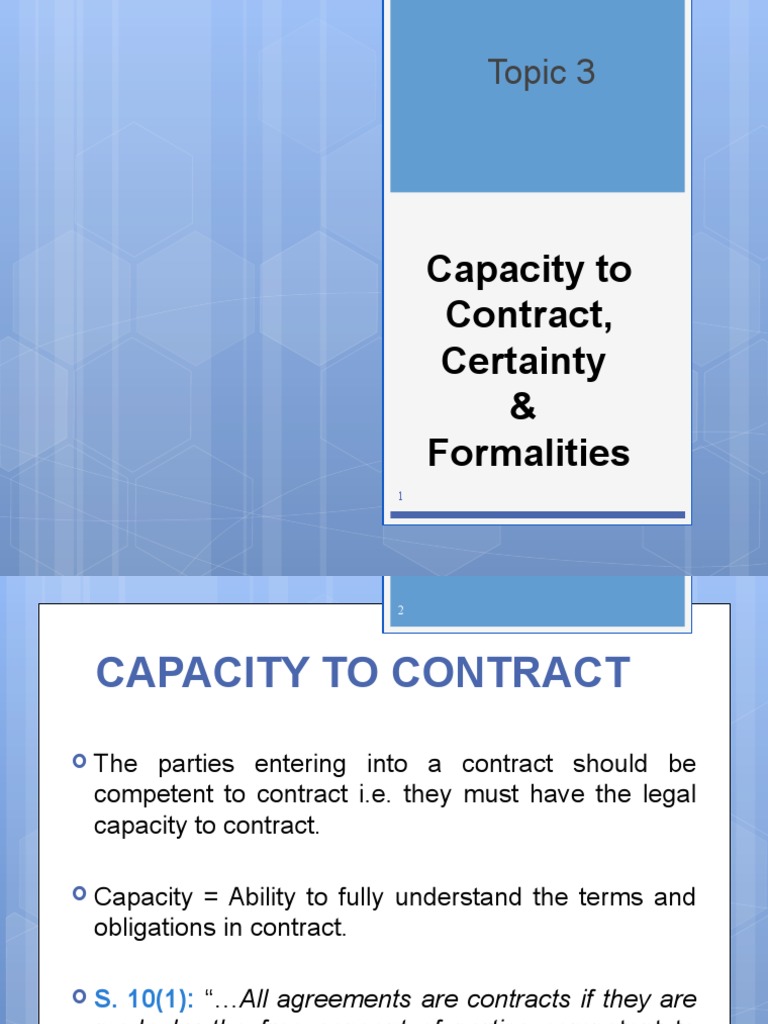 Topic 3 - Capacity To Contract Certainty Formalities | PDF | Void (Law ...