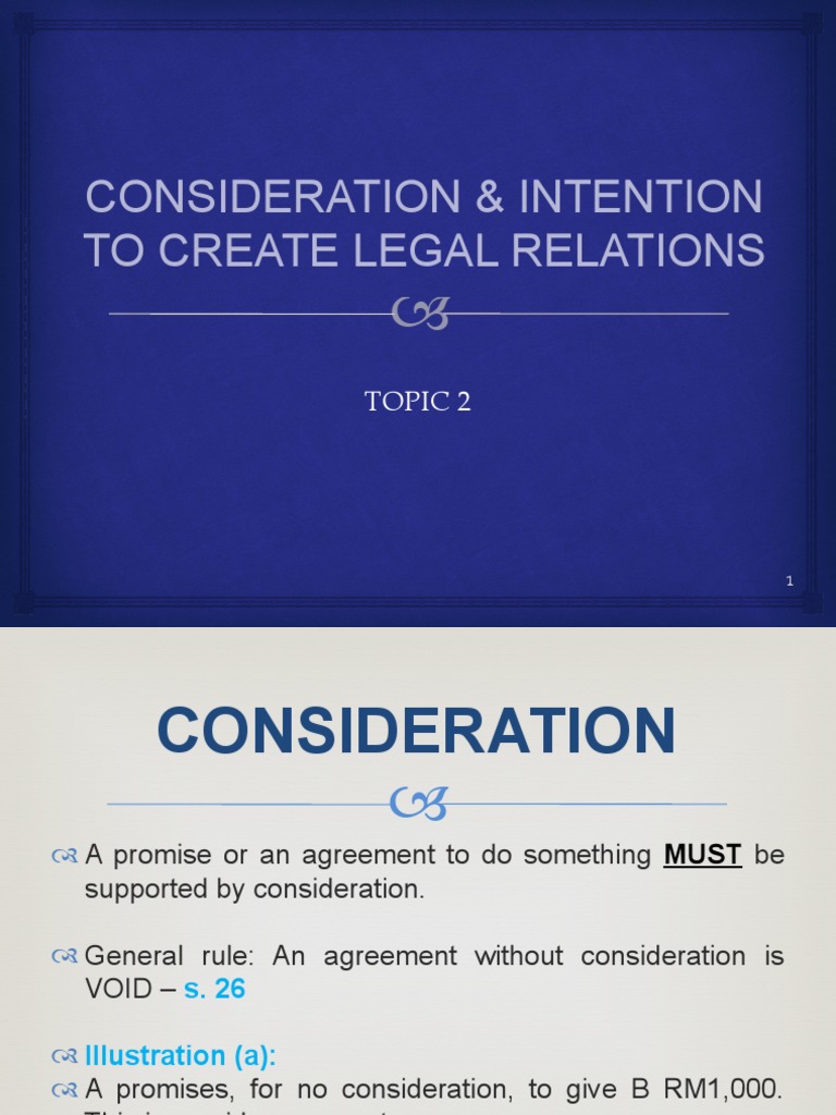 Topic 2 - Consideration Intention | PDF | Consideration | Business Law