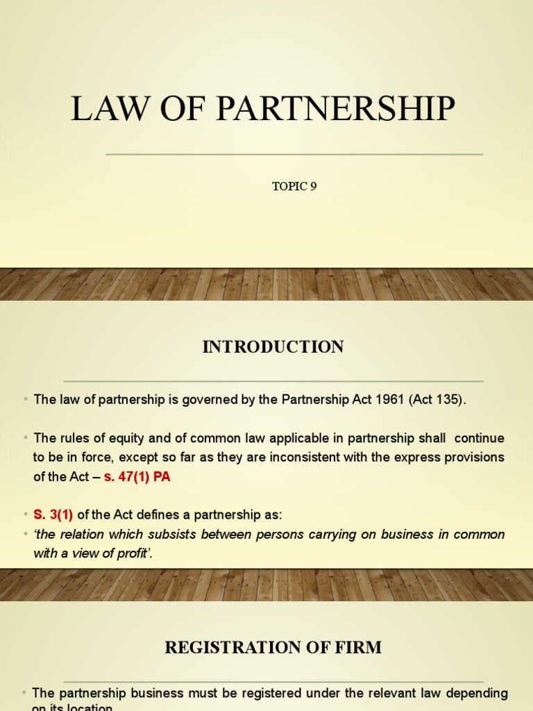 Topic 9 - Law of Partnership | PDF | Partnership | Law Of Agency