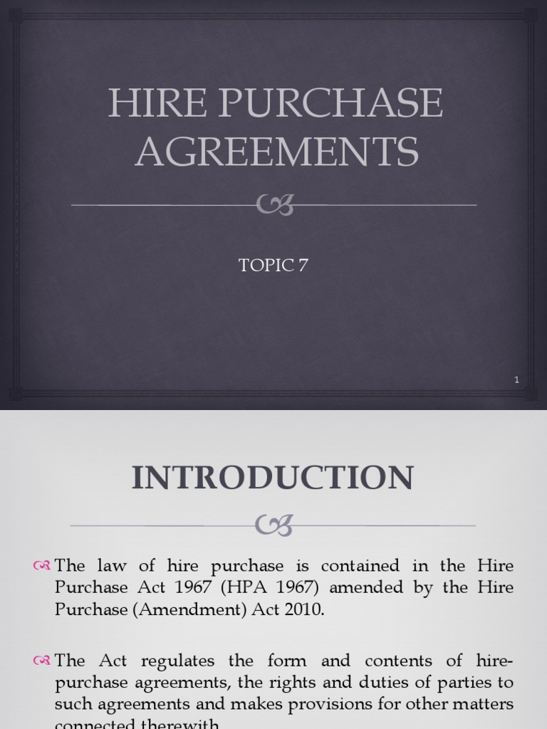 Topic 7 - Hire Purchase | PDF | Breach Of Contract | Repossession