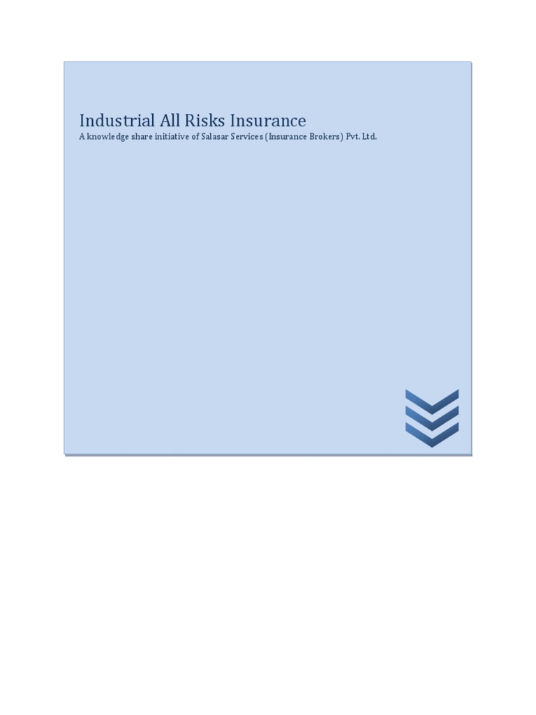 Industrial All Risks Insurance | PDF | Insurance | Liability Insurance