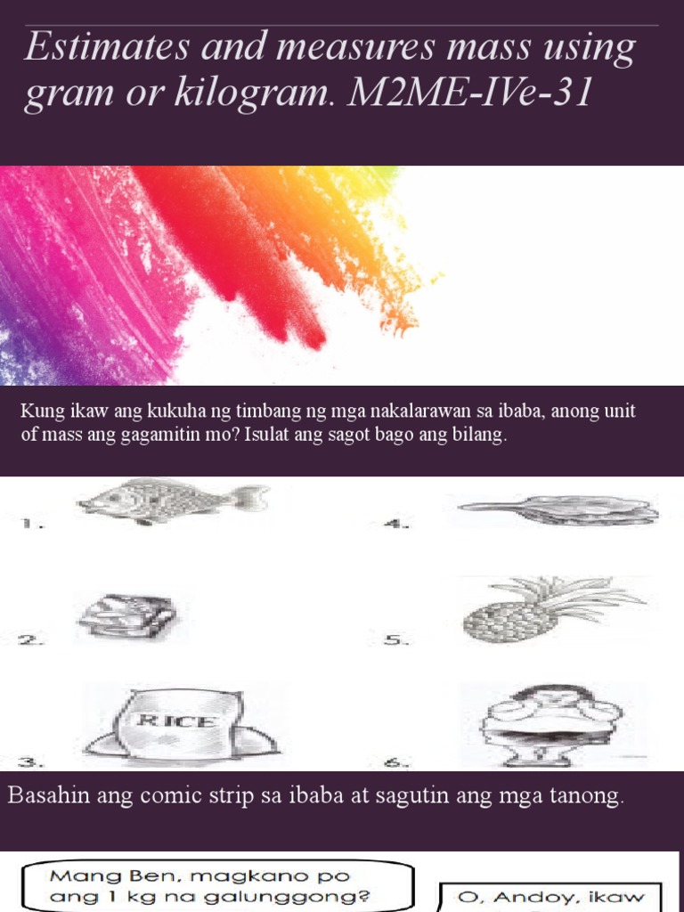 Estimates and Measures Mass Using Gram or Kilogram | PDF