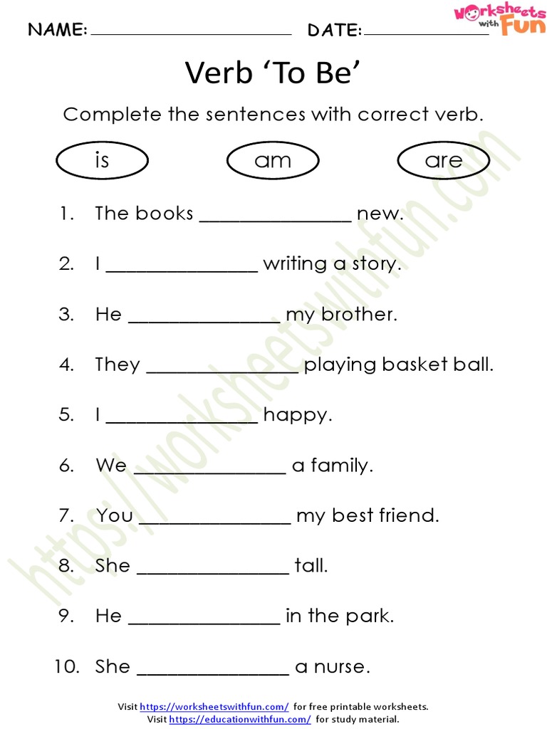 Verb To Be (Is, Am, Are) Worksheet 1 | PDF