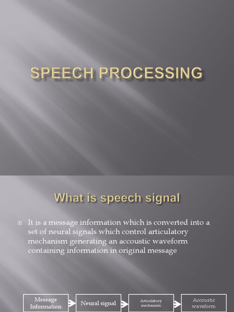 Final PPT On Speech Processing | PDF | Speech Synthesis | Speech Recognition