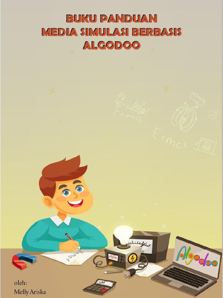 PANDUAN PENGGUNAAN SIMULASI BERBASIS ALGODOO | PDF