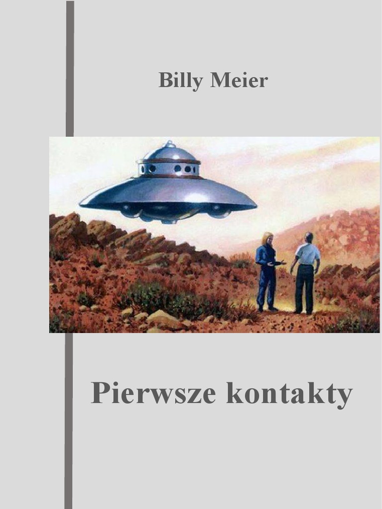 Billy Meier - 01 - Pierwsze Kontakty | PDF