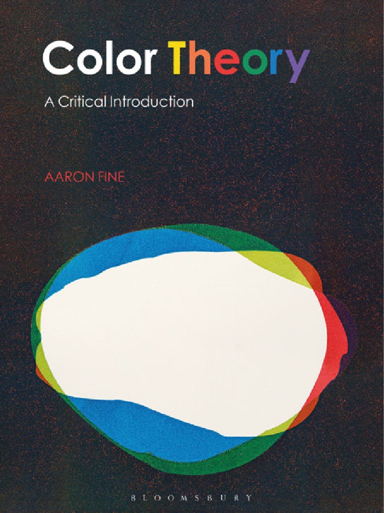 Color Theory - A Critical Introduction | PDF | Ancient Greek Philosophy | Theory