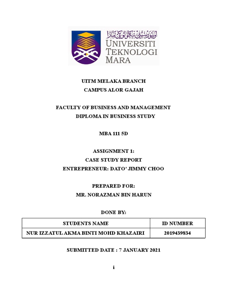 Ent 300 Assignment 1 - Study Case Report (Entrepreneur Profile ...