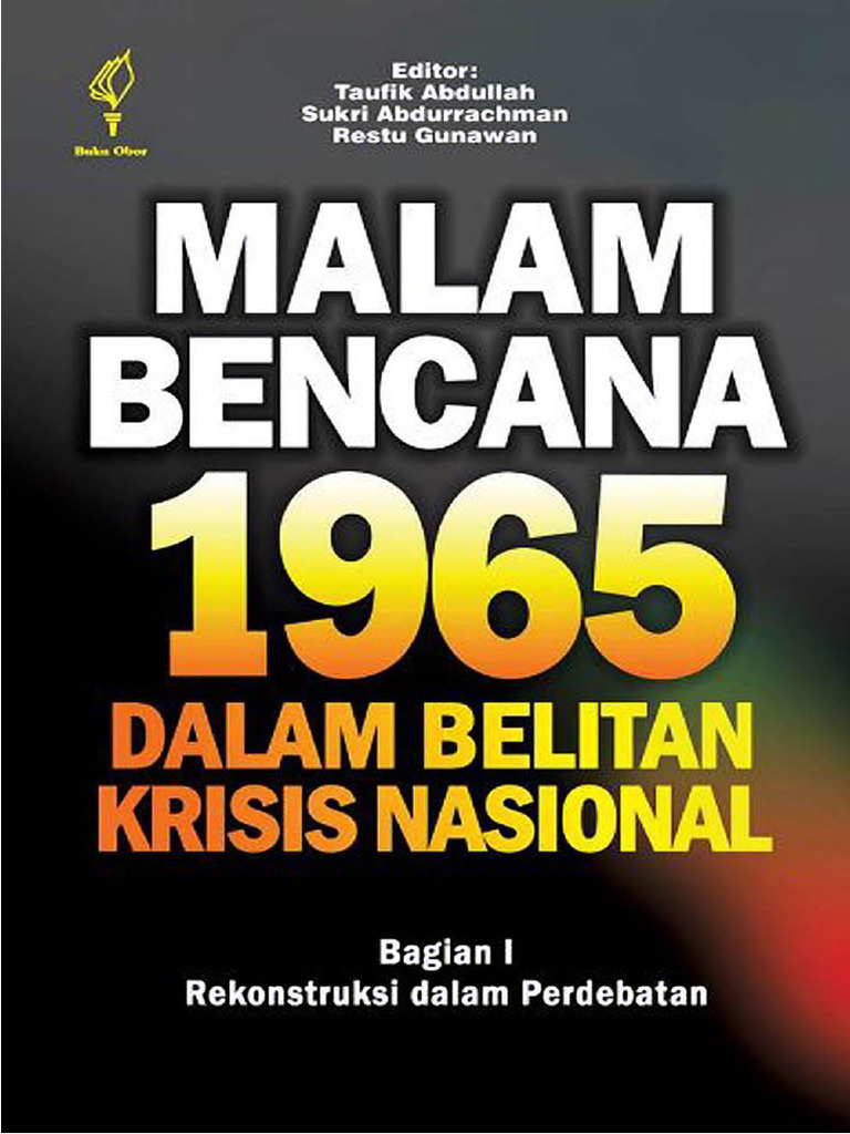 Malam Bencana 1965 Dalam Belitan Krisis Nasional Bagian 1 | PDF