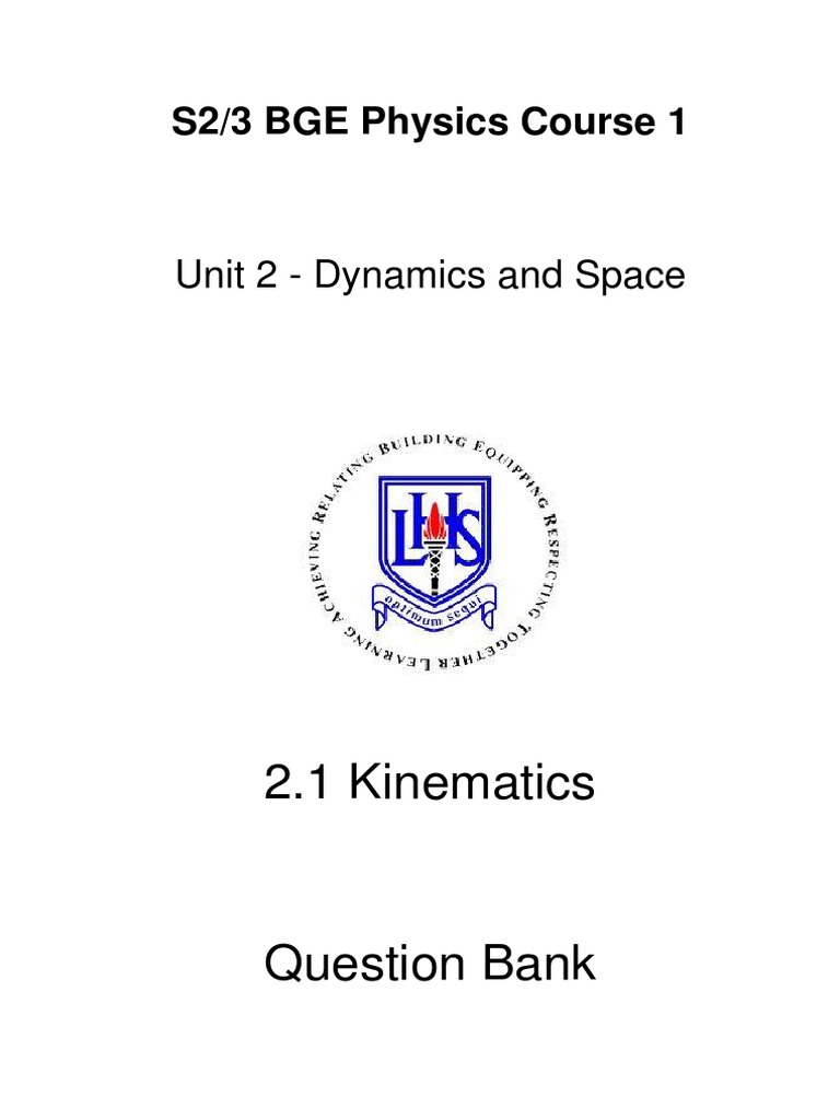 (523090) 2.1 BGE 1 - Kinematics Question Bank | PDF | Speed | Acceleration