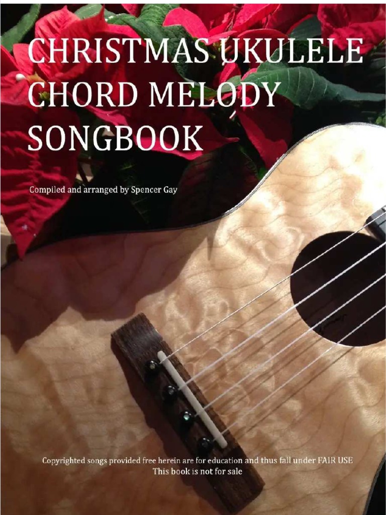 Christmas Chord Melody Ukulele Songbook | PDF | Christmas | Christian Music