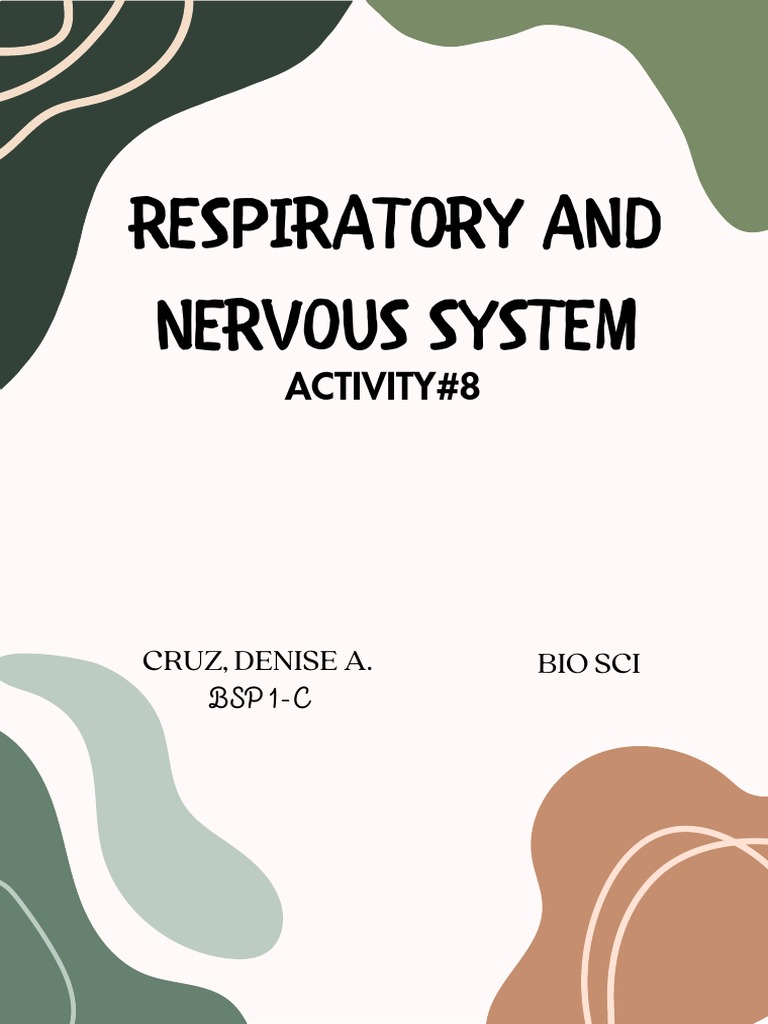 Respiratory and Nervous System Overview | PDF | Wellness | Science ...