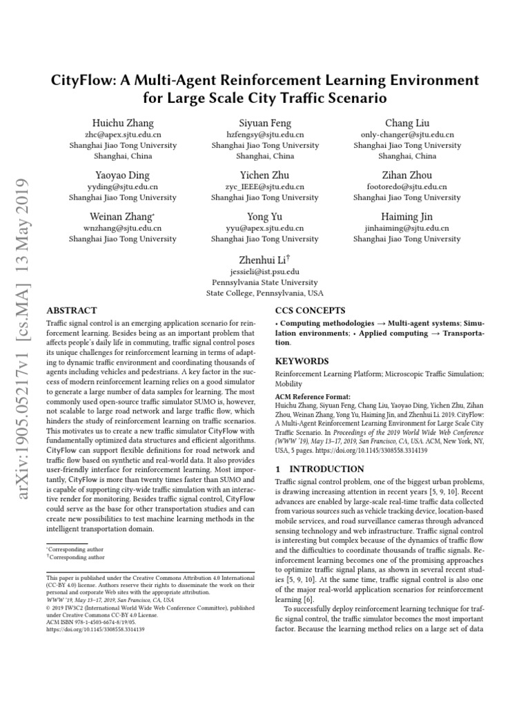 Cityflow: A Multi-Agent Reinforcement Learning Environment For Large Scale City Traffic Scenario ...