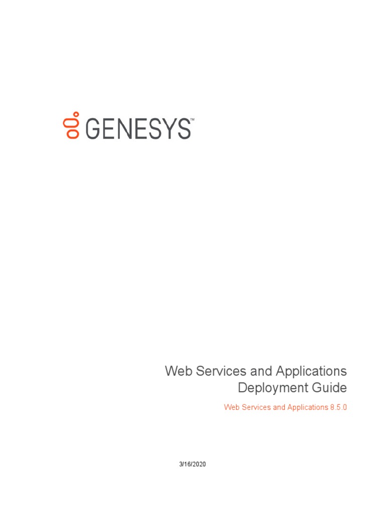Web Services and Applications Deployment Guide - Genesys | PDF | World ...