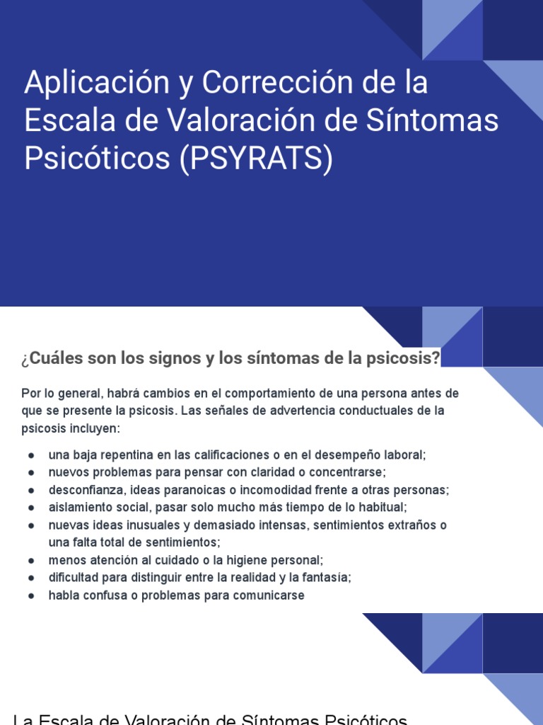 Escala de Valoración de Síntomas Psicoticos (PSYRATS) | PDF