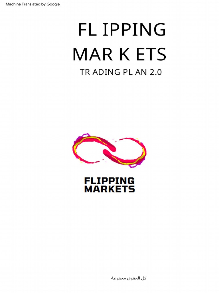 Flipping Markets Trading Plan V2 | PDF