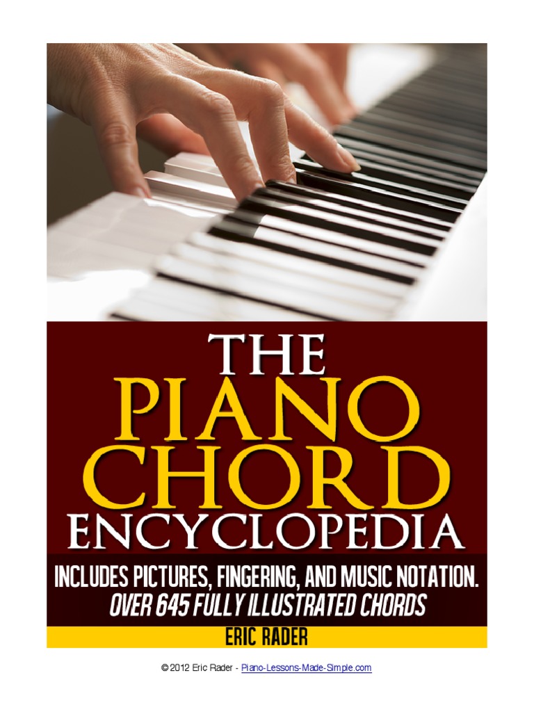The Piano Chord Encyclopedia | PDF | Chord (Music) | Musical Notation