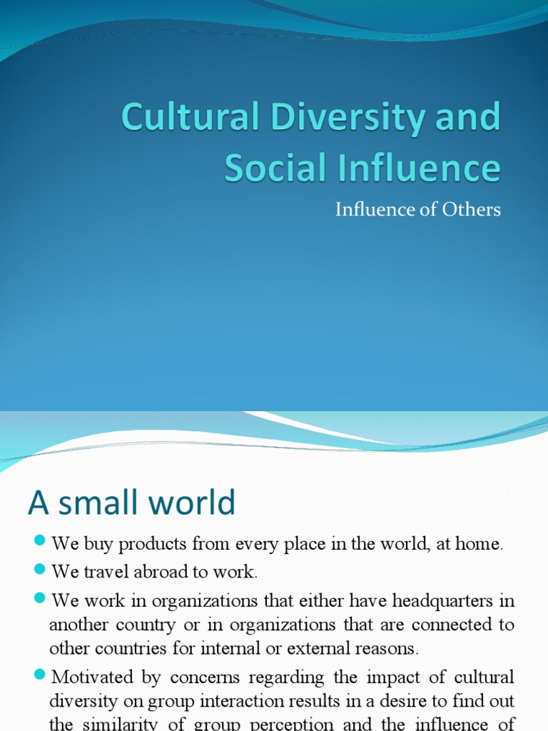 Cultural Diversity and Social Influence | PDF | Conformity | Socialization