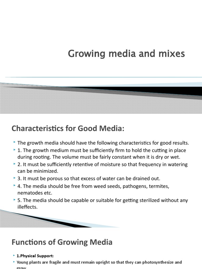 Characteristics and Types of Growing Media | PDF | Horticulture | Botany