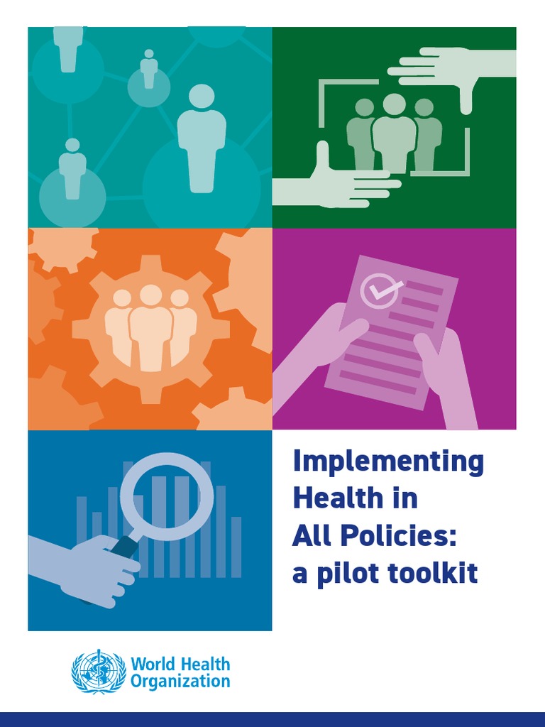 Implementing Health in All Policies: A Pilot Toolkit | Download Free ...