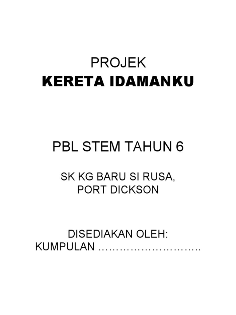 Projek Kereta Idamanku: SK KG Baru Si Rusa, Port Dickson | PDF