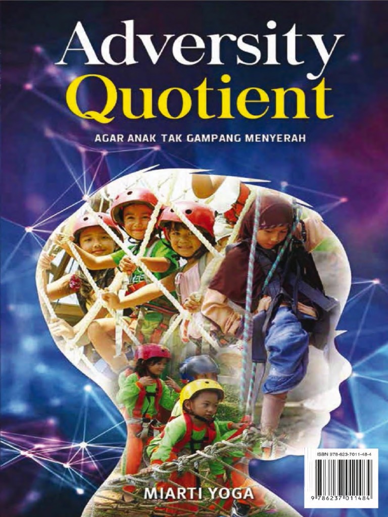 Adversity Quotient (Agar Anak Tak Gampang Menyerah) | PDF