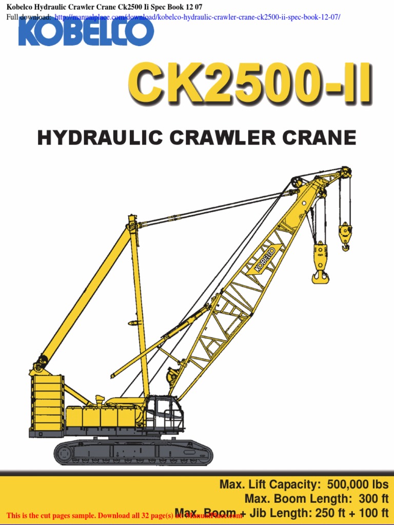 Kobelco Hydraulic Crawler Crane Ck2500 II Spec Book 12 07 | PDF | Crane (Machine) | Manufactured ...