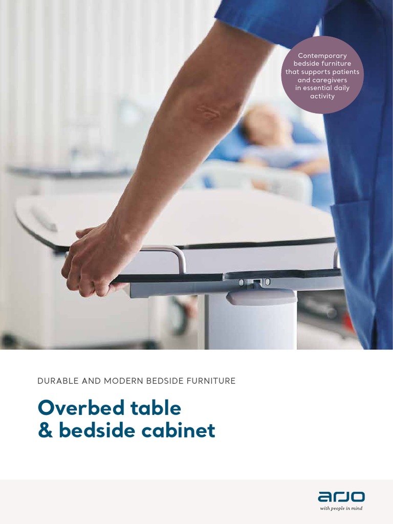 Arjo - Bedside Overbed - Brochure | PDF | Cabinetry | Manufactured Goods