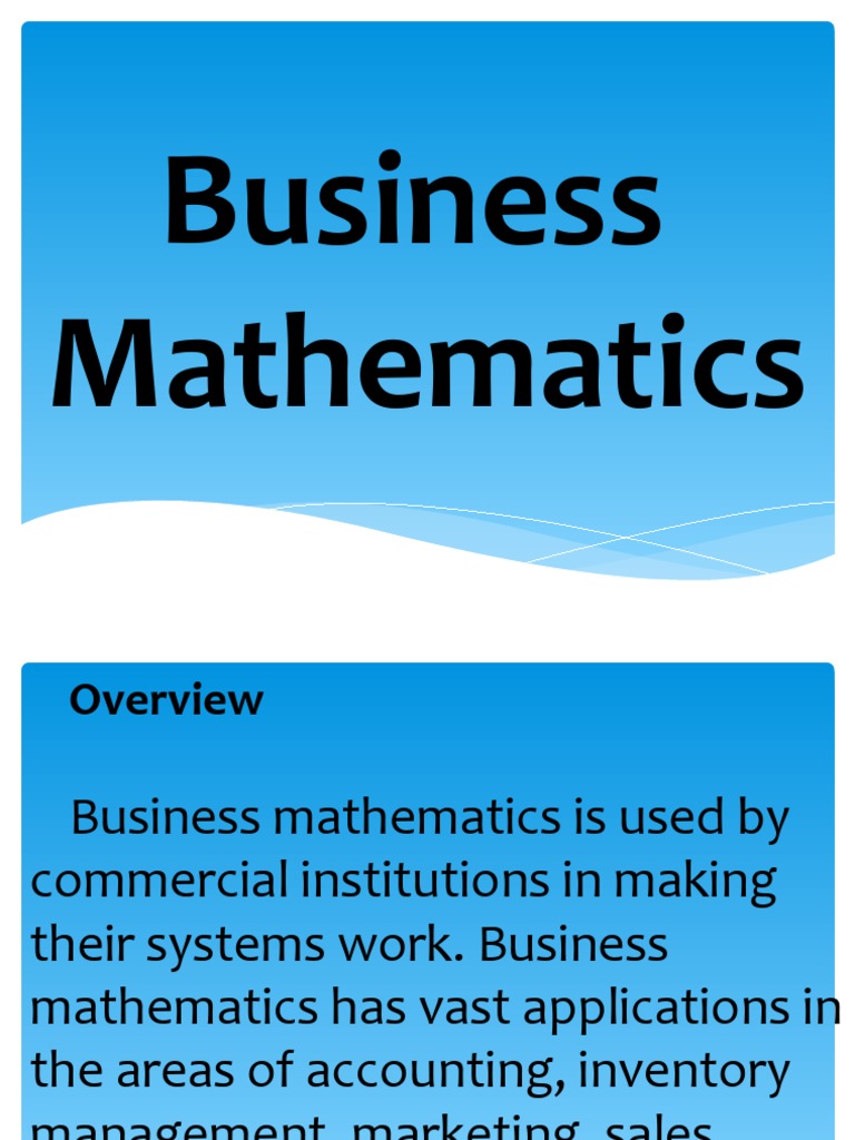 Business Mathematics Essentials | PDF | Interest | Present Value