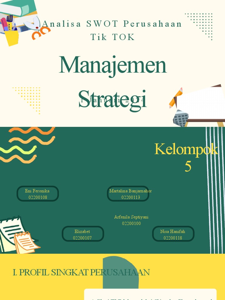 Analisa SWOT Perusahaan Tik TOK Kelompok 5 | PDF