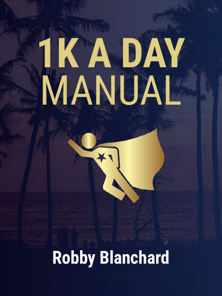 1K Day Master Blueprint | PDF | Social Media | Popular Culture & Media Studies