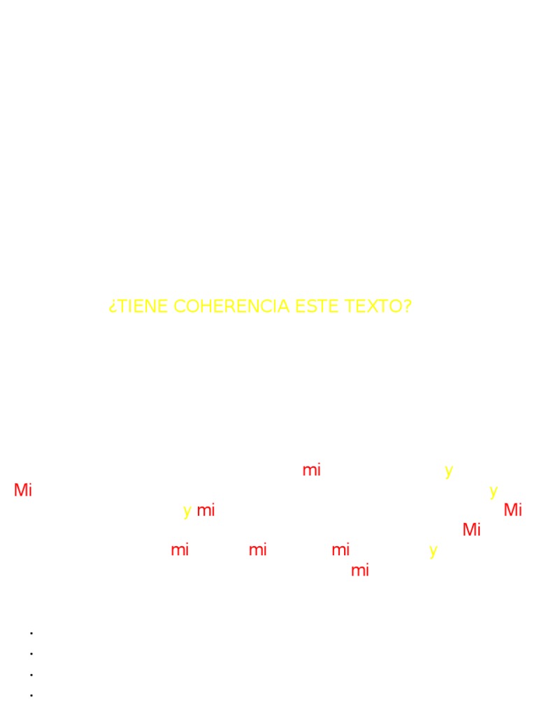 Texto Incoherente | PDF | Artes del Lenguaje y Comunicación