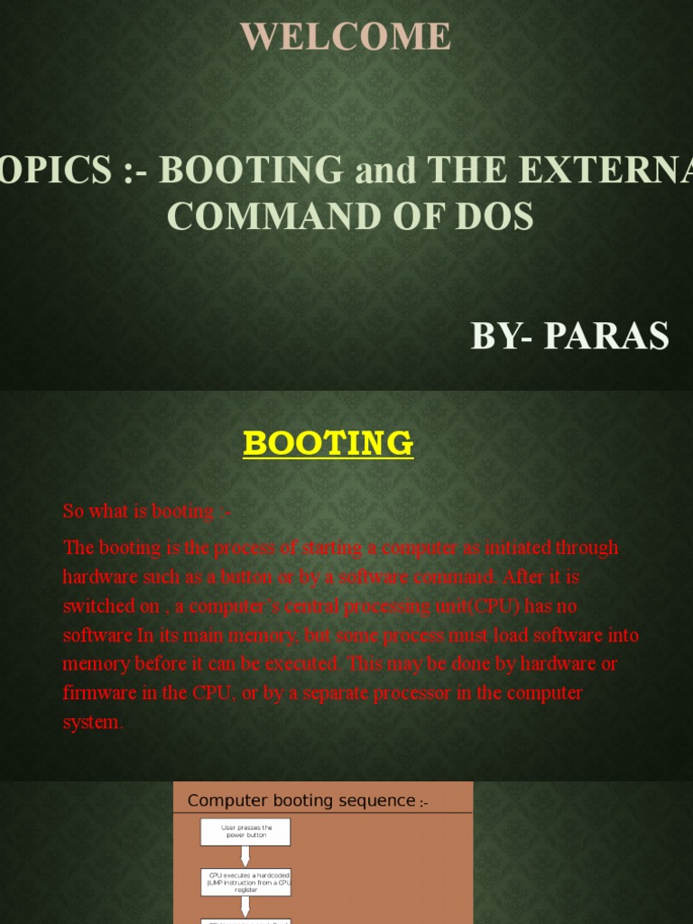 Booting Process and DOS Commands Guide | PDF | Booting | Bios
