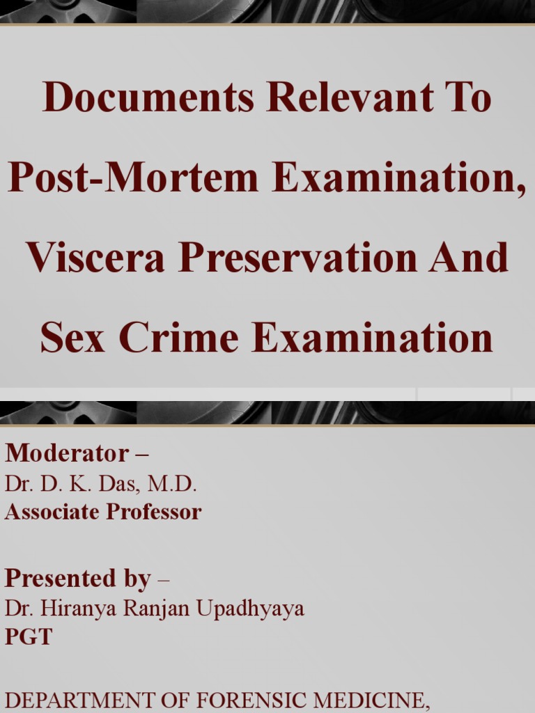Documents Relevant To PME, Viscera Preservation & SC Exam (Colour ...