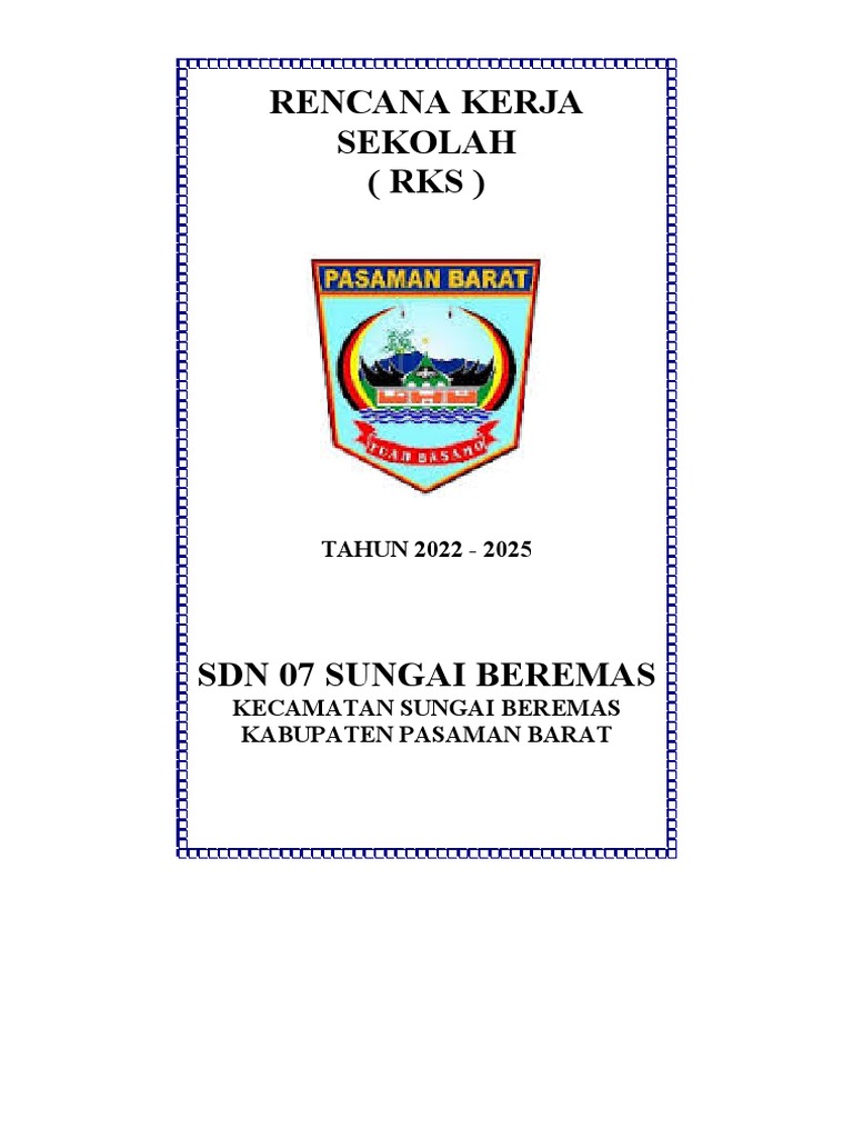Rencana Kerja Sekolah (RKS) : TAHUN 2022 - 2025 | PDF