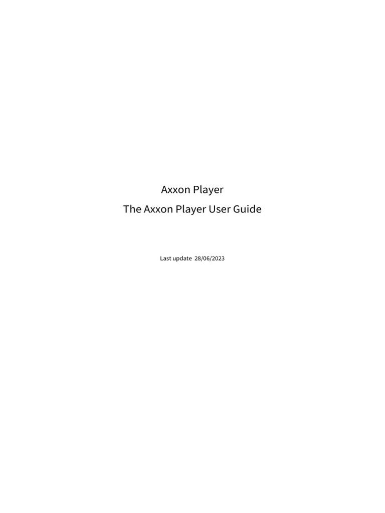 AxxonPlayerUser Guide | PDF | Computer File | Command Line Interface