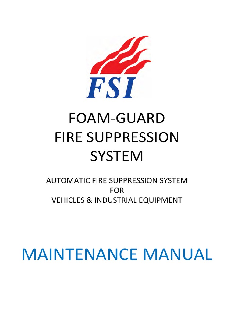 FSI Foam-Guard Maintenance Manual | PDF | Valve | Actuator