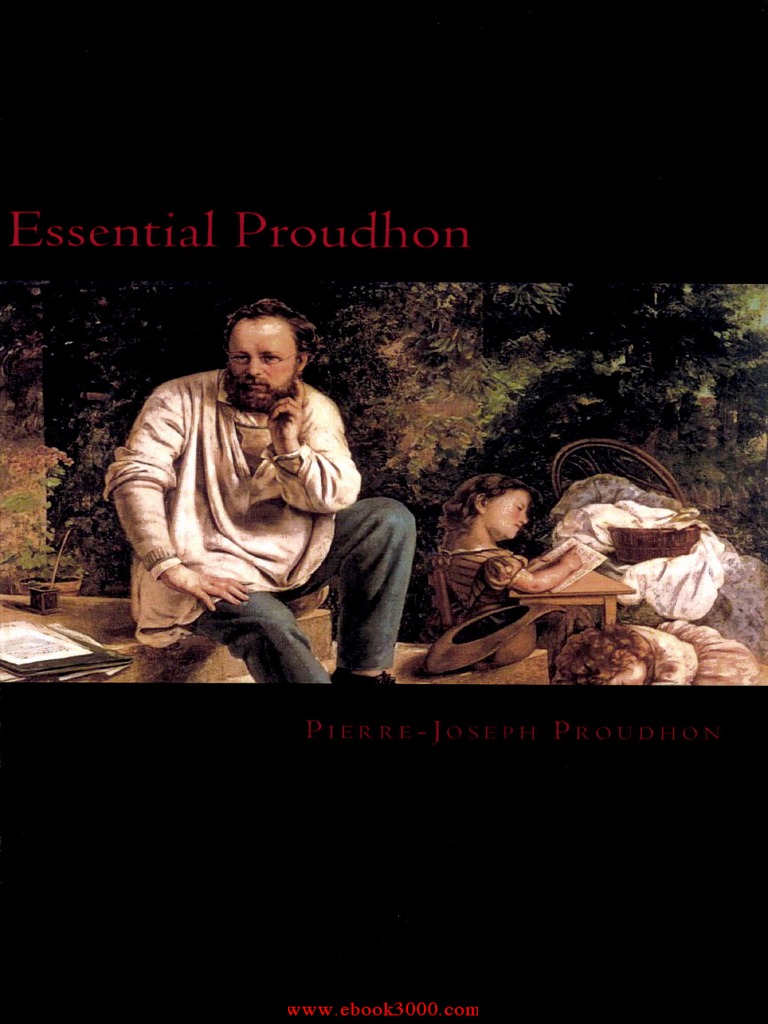 Essential by Proudhon, Pierre-Joseph | PDF | Atheism | God