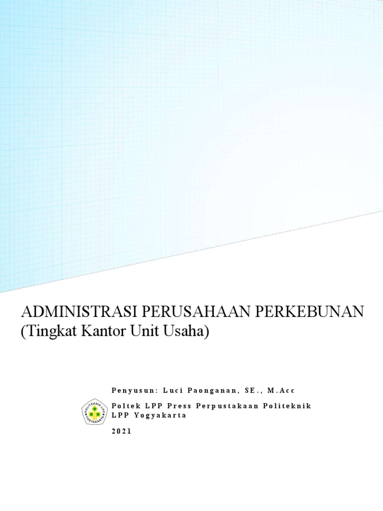 Buku Ajar Administrasi Perusahaan Perkebunan LCP - Compressed | PDF