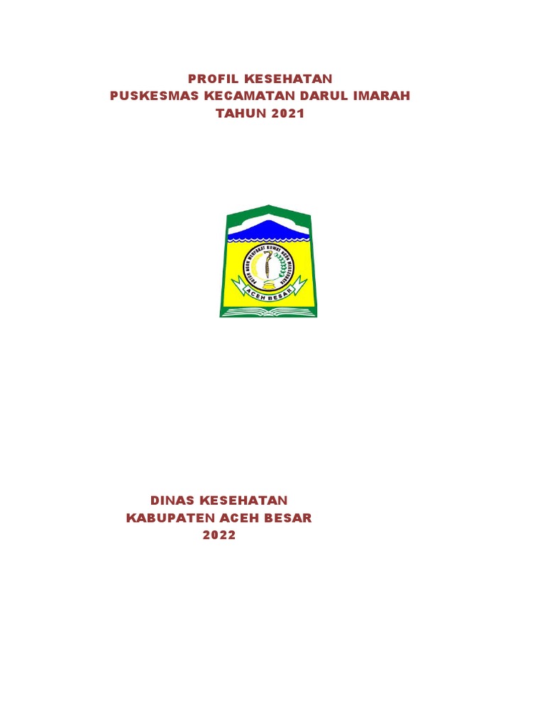 NARASI PROFIL PKMS DARUL IMARAH 2022 (Data 2021) | PDF