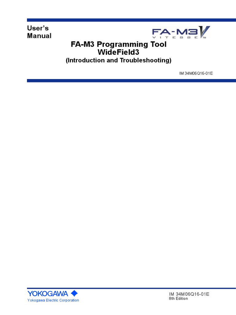FA-M3 Programming Tool WideField3 (Introduction and Troubleshooting ... FA-M3 Programming Tool WideField3 (Introduction and Troubleshooting ...