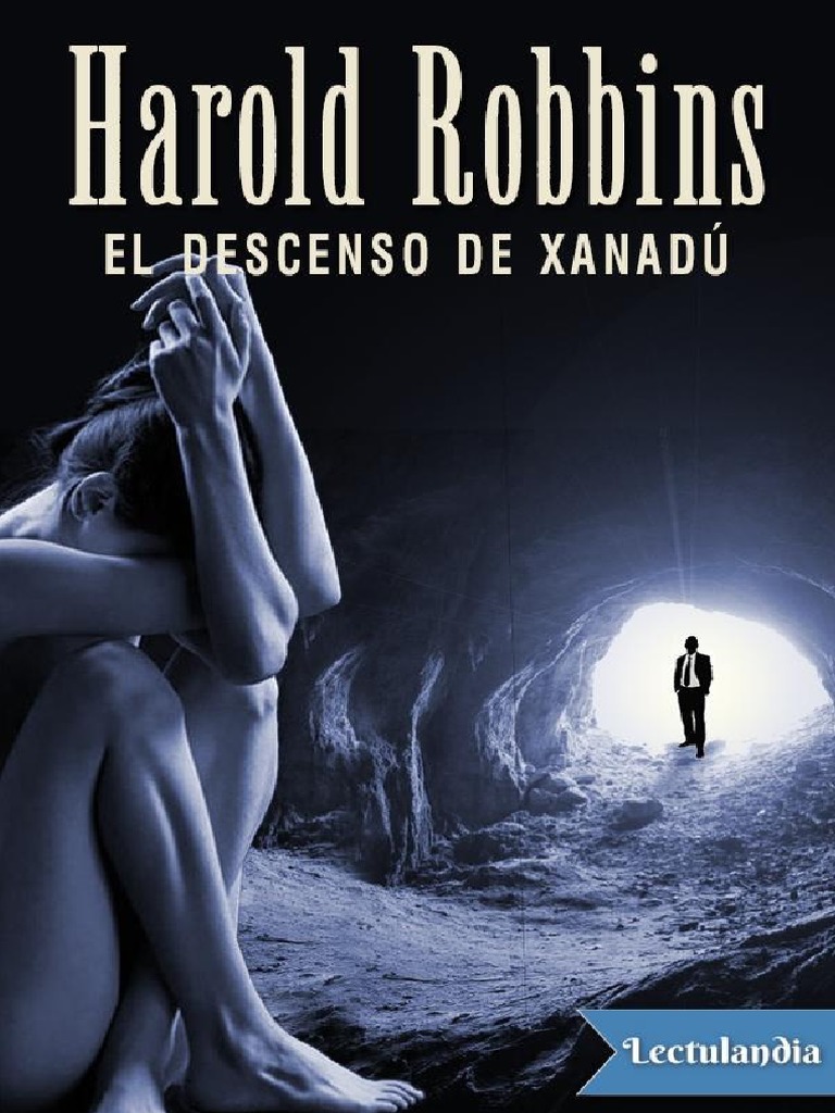 El Descenso de Xanadu - Harold Robbins | PDF