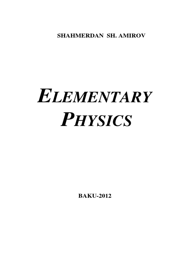 Elementary Physics | PDF | Acceleration | Force