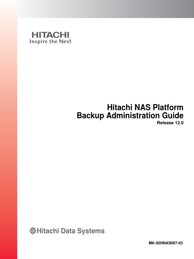 Hitachi Nas Platform Backup Administration Guide | PDF | Backup | File System